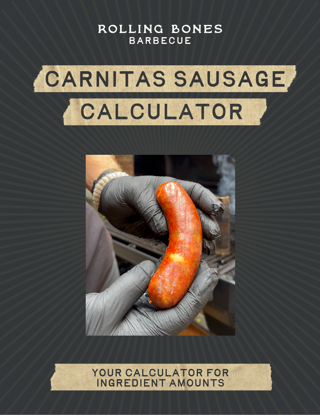 Carnitas Sausage Calculator – Rolling Bones Barbecue